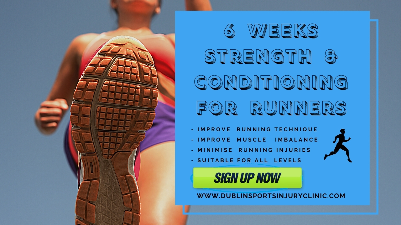 6 Weeks Strength & Conditioning for Runners - Dublin Sports Injury Clinic